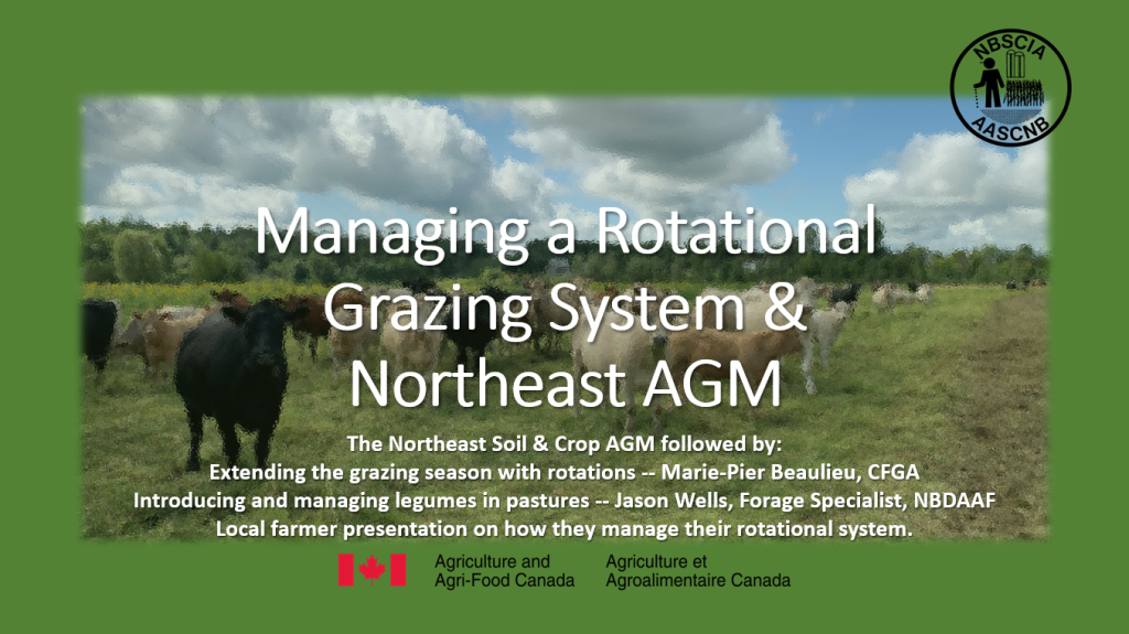 Managing a Rotational Grazing System Workshop & Northeast AGM ...
